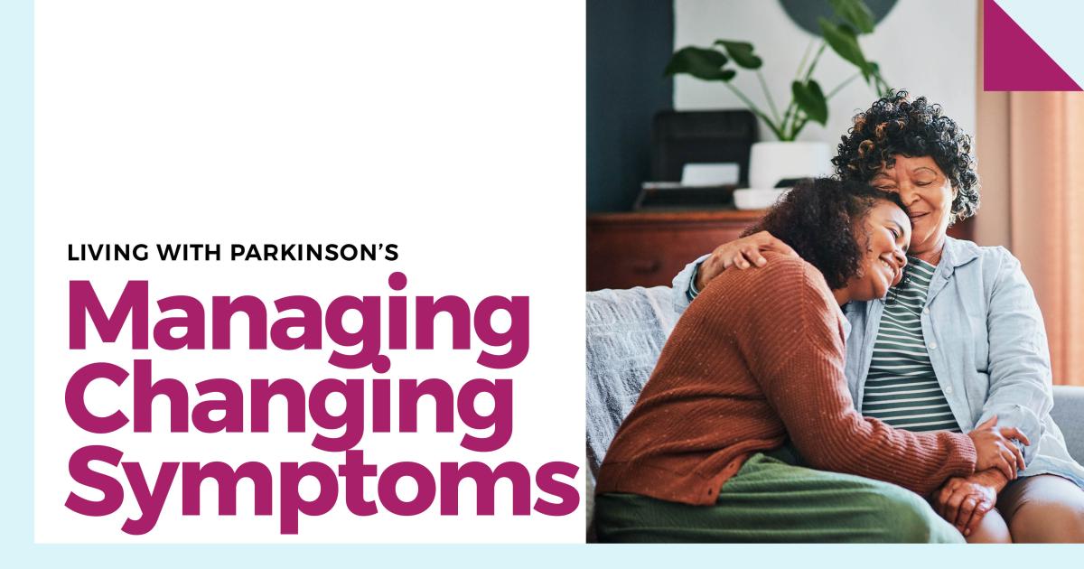 Managing Changing Symptoms: Staying Active at All Stages | Parkinson's ...