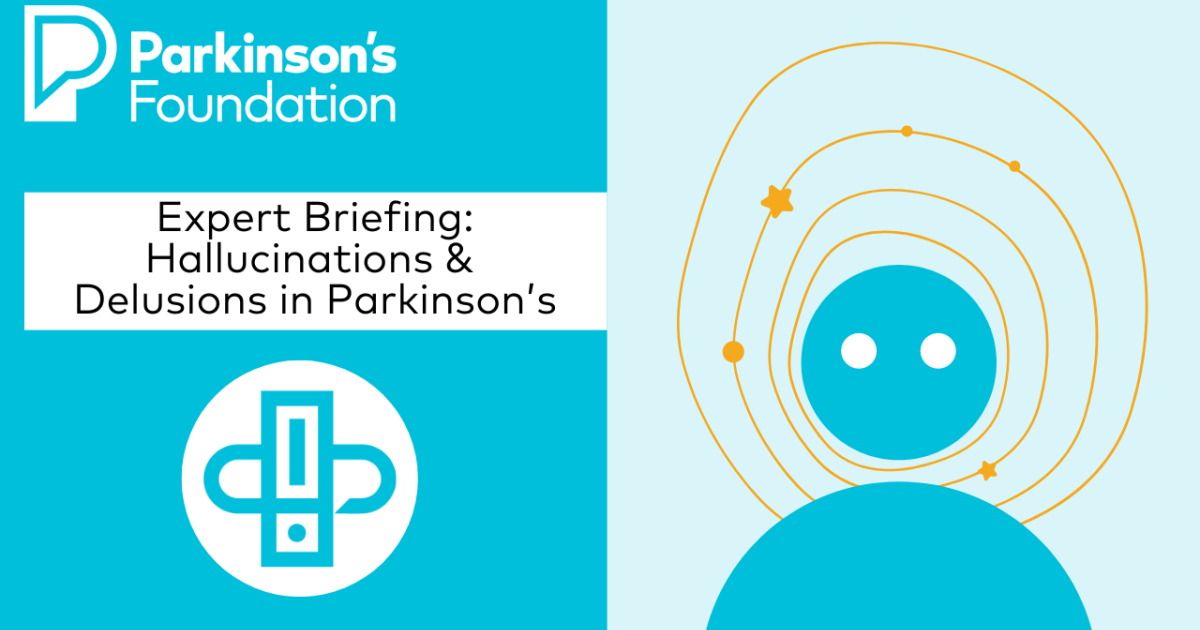 Expert Briefing: Hallucinations and Delusions in Parkinson's ...